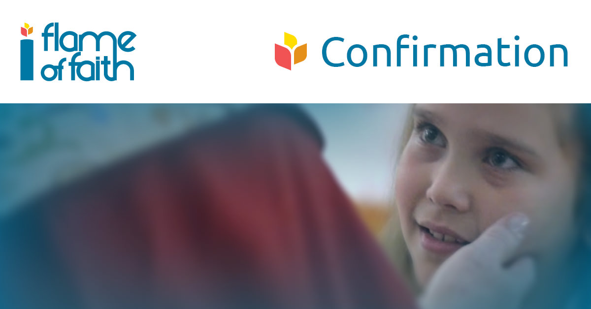 Confirmation - Flame of Faith